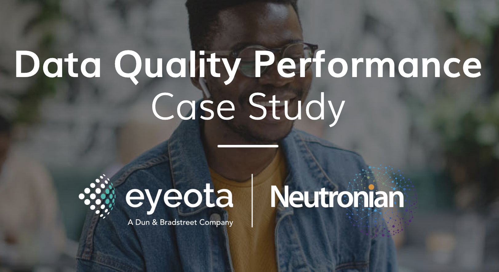 Neutronian Causal IQ Success Story | Eyeota